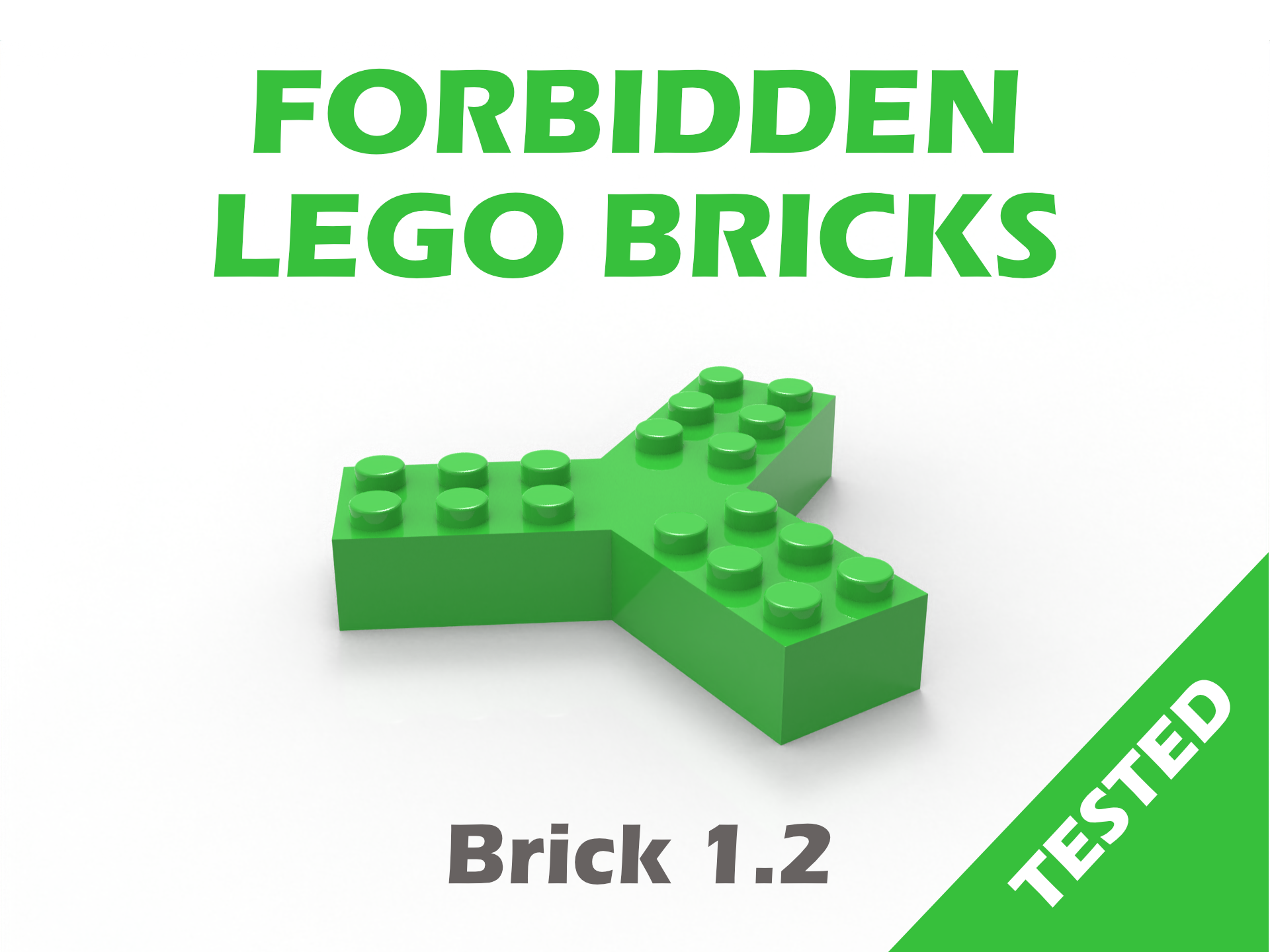 FORBIDDEN LEGO BRICKS - BRICK 1.2 - (Tested) - ART TOO | Nexprint: Free ...