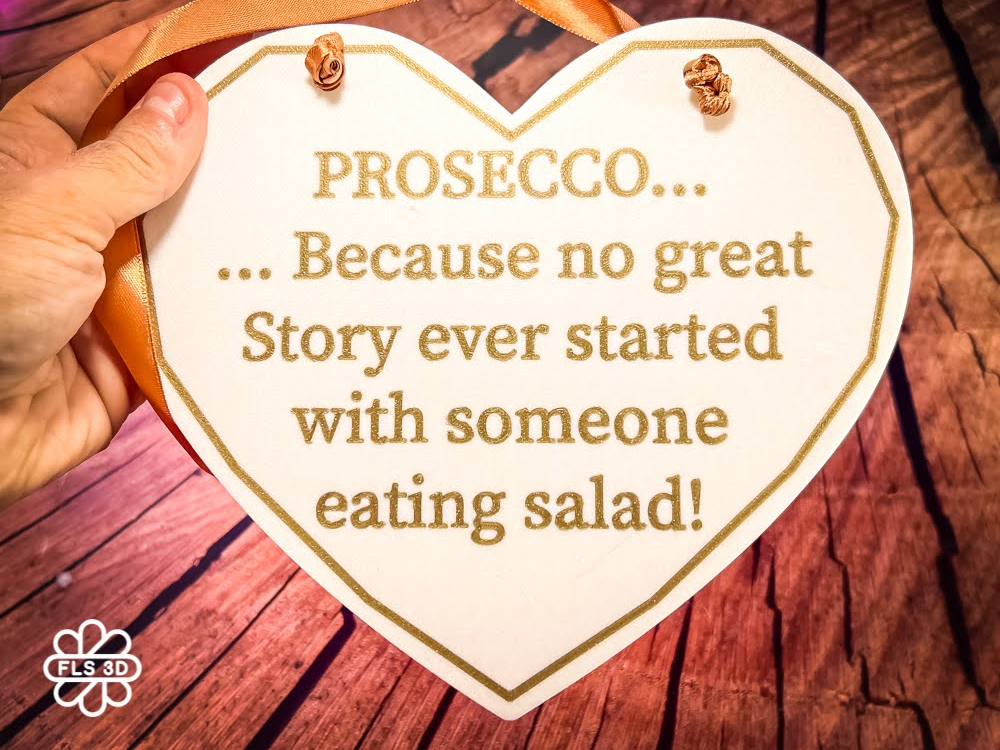 Heart-Shaped Prosecco Quote Door Plaque - Fls3d | Nexprint: Free 3D ...