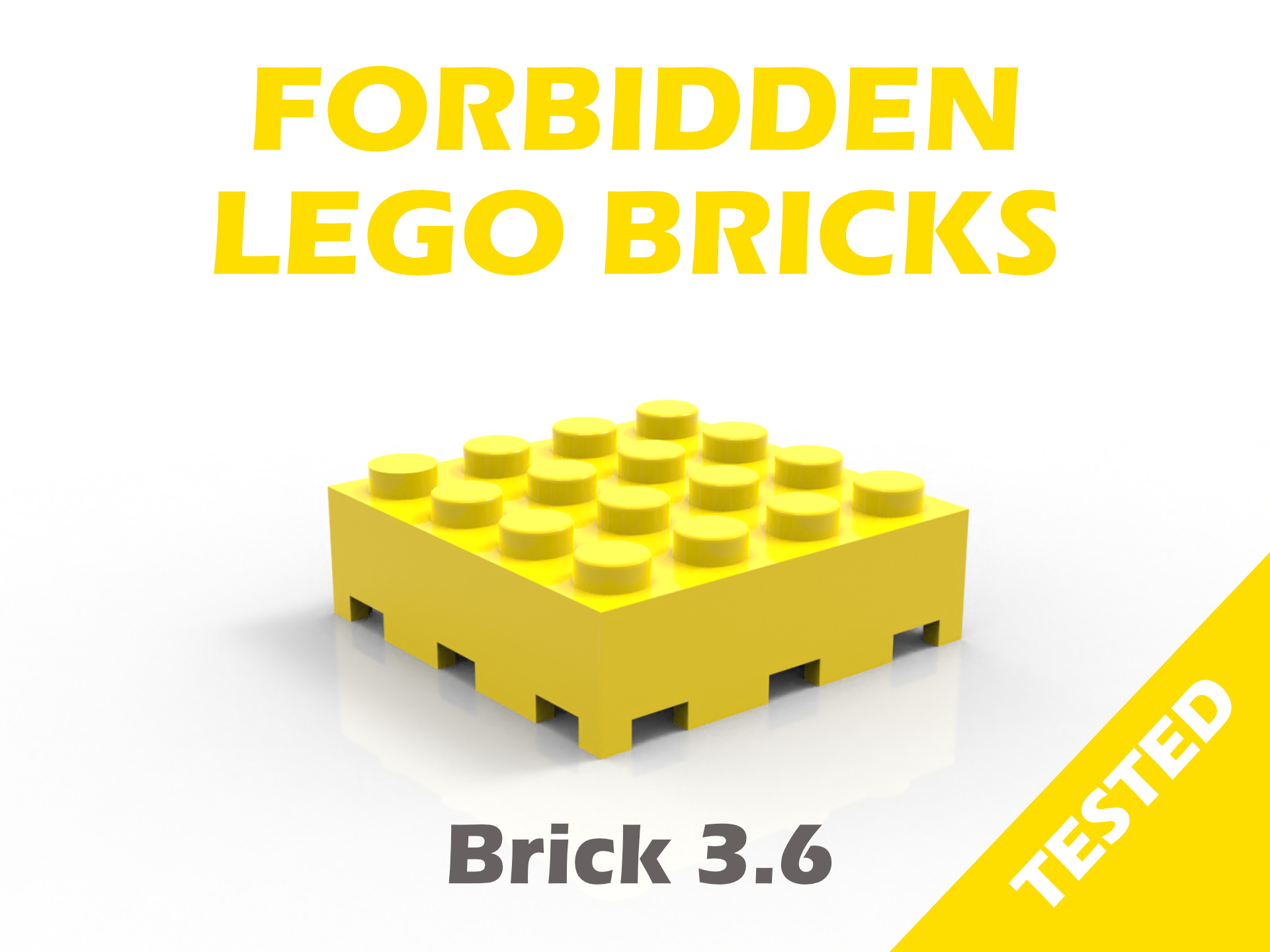 FORBIDDEN LEGO BRICKS - BRICK 3.6 - (Tested) - ART TOO | Nexprint: Free ...